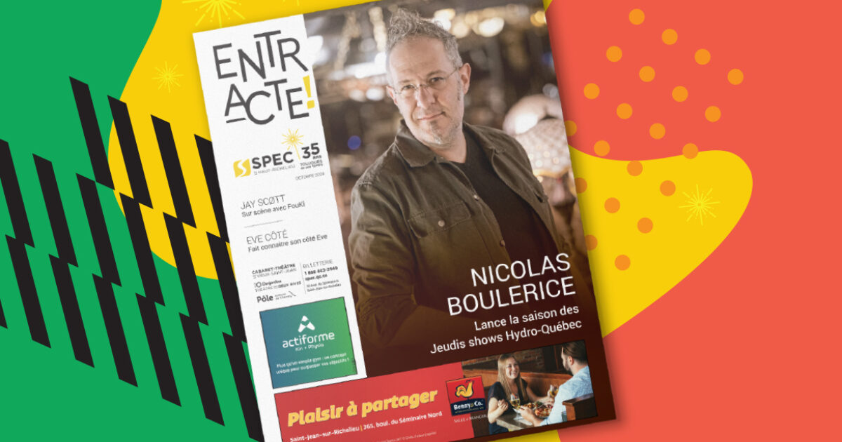 Magazine Entracte - édition octobre 2024 | SPEC du Haut-Richelieu
