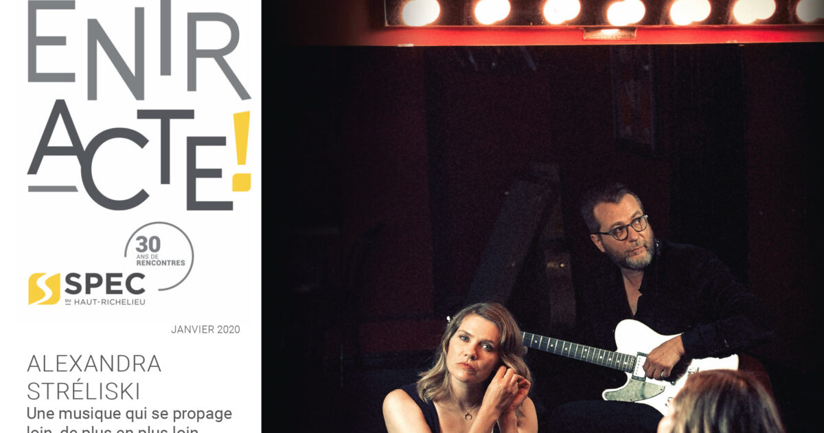 Votre magazine l’Entracte de janvier 2020 est déjà arrivé! | SPEC du…